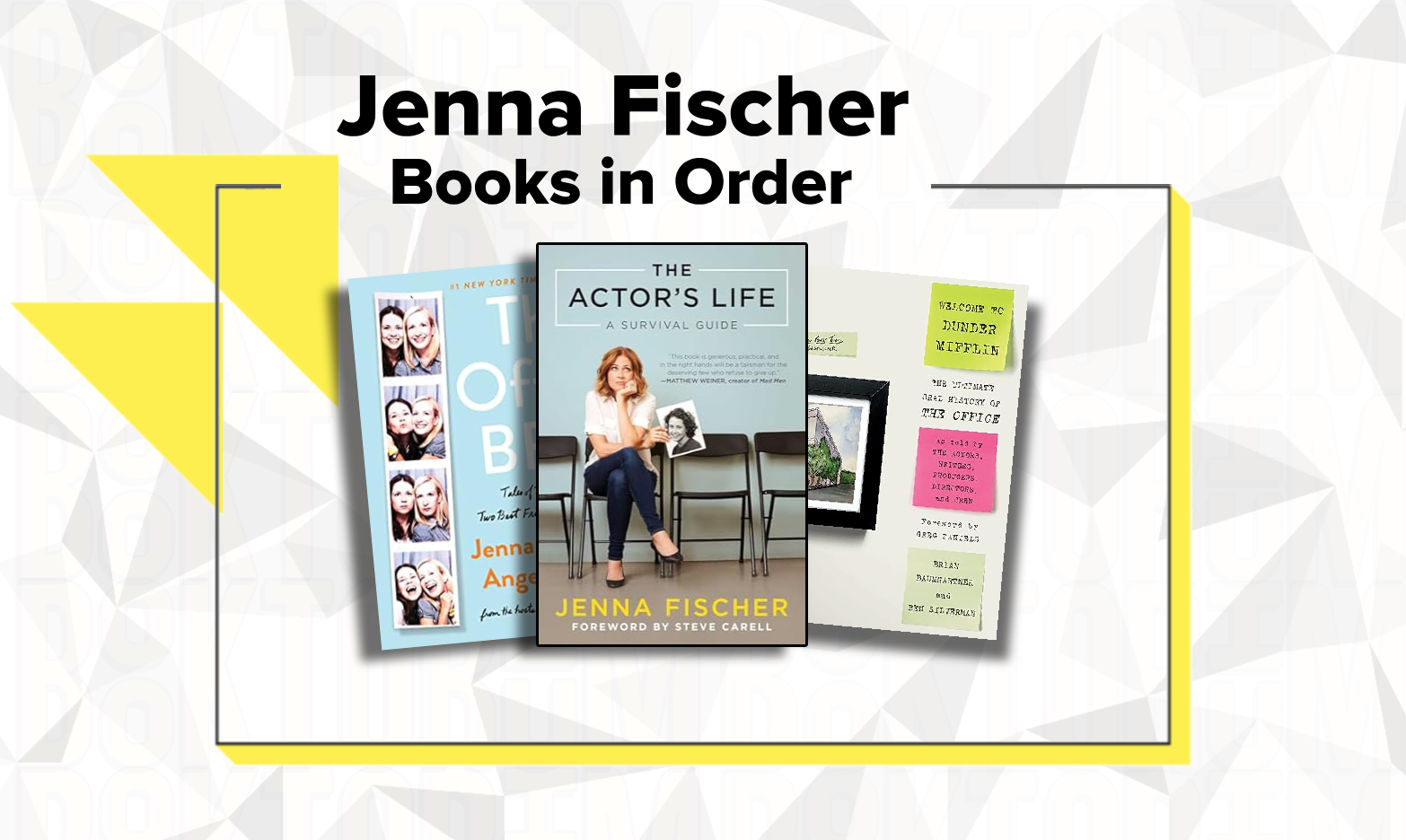 Jenna Fischer Books in Order