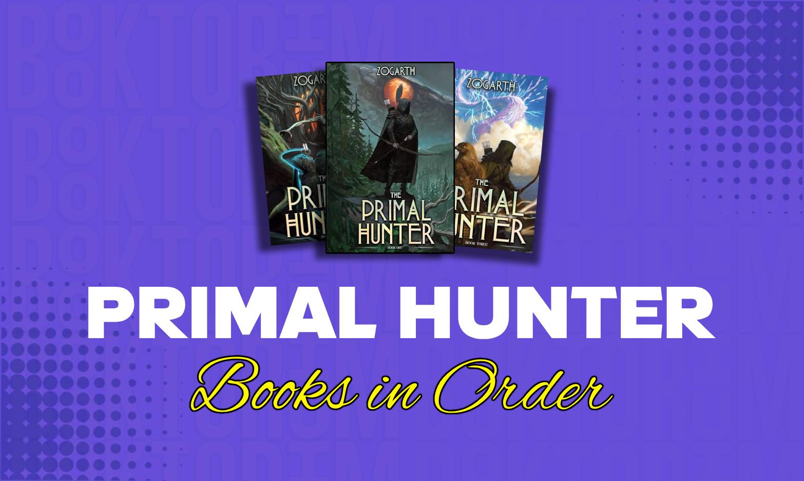 Primal Hunter Books in Order