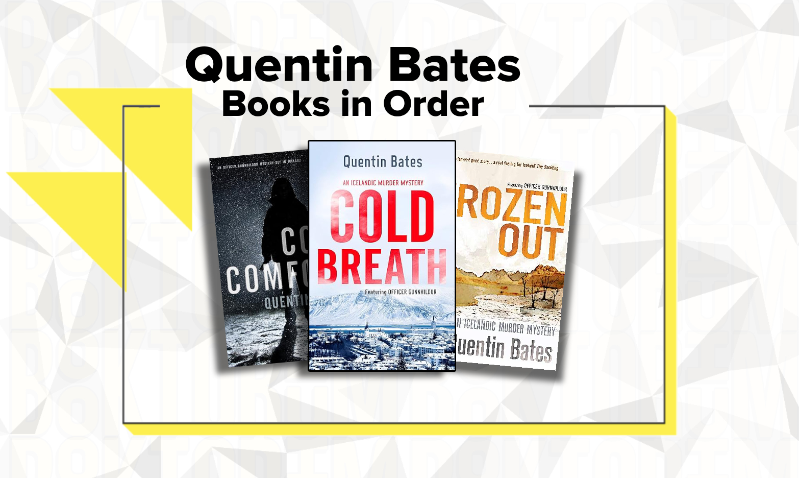 Quentin Bates Books in Order (The Ultimate Guide) | Booktorium