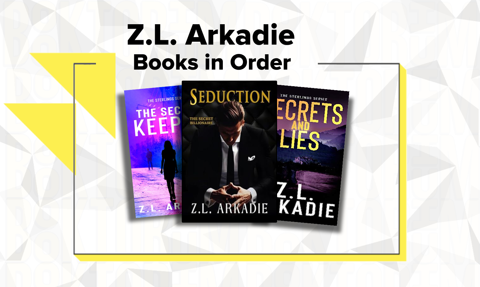 Z.L. Arkadie Books in Order (The Ultimate Guide) | Booktorium