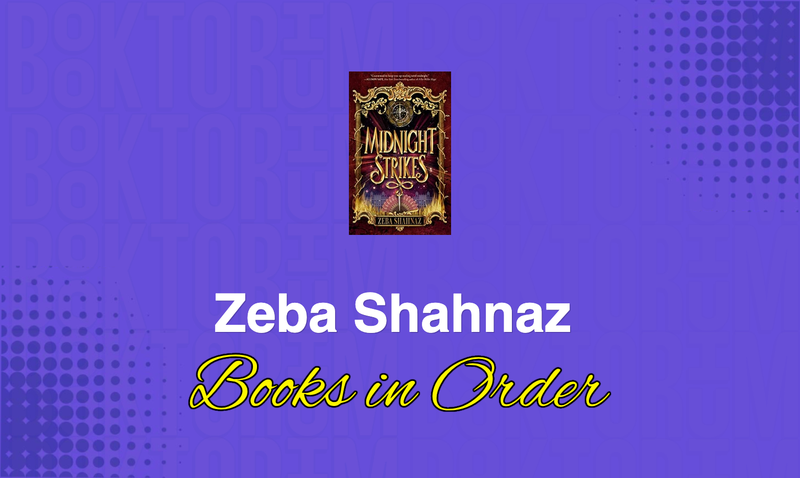 Zeba Shahnaz Books in Order (The Ultimate Guide)