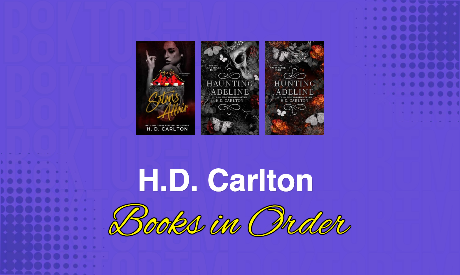 H.D. Carlton Books in Order (The Ultimate Guide)