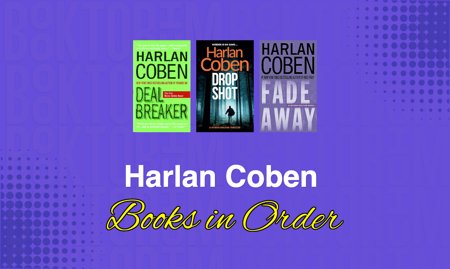 Harlan Coben Books in Order (The Ultimate Guide)