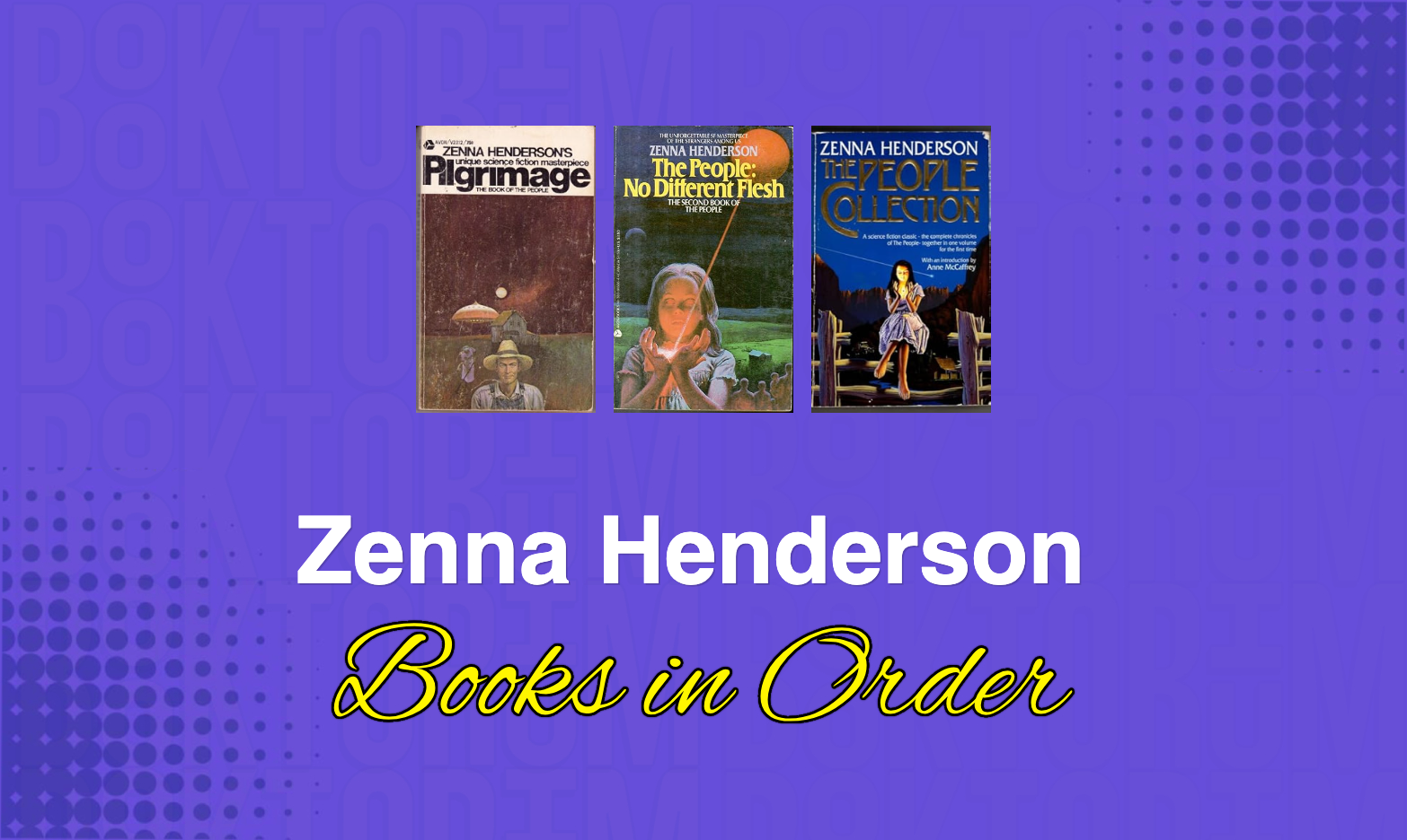 Zenna Henderson Books in Order (The Ultimate Guide)
