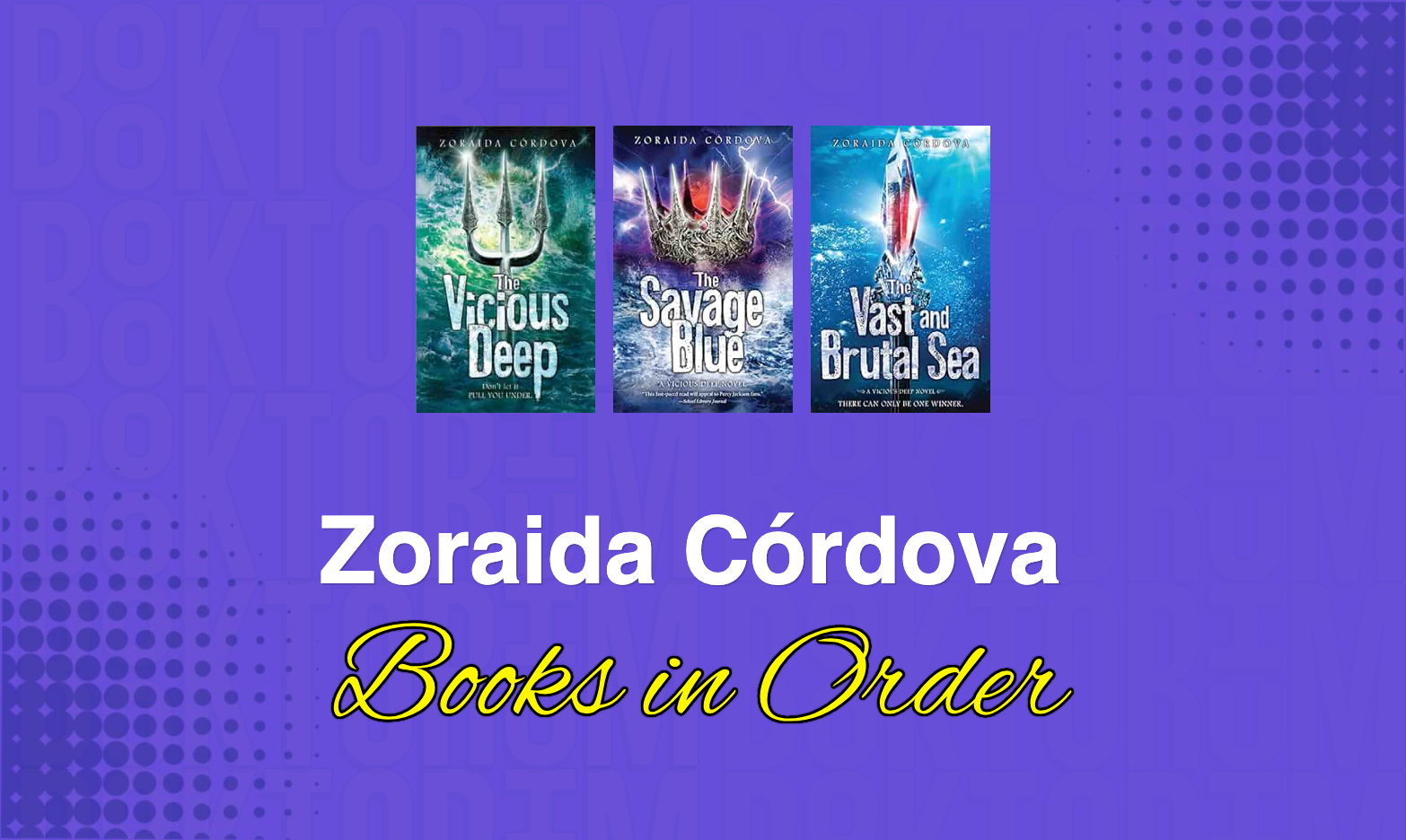 Zoraida Córdova Books in Order (The Ultimate Guide)
