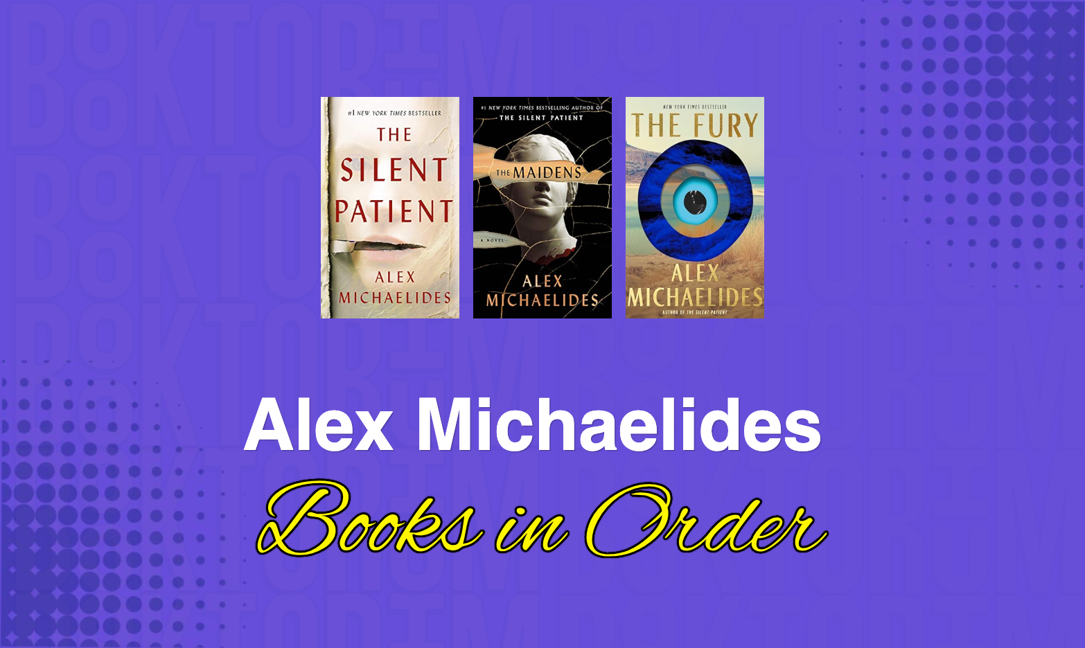 Alex Michaelides Books in Order (The Ultimate Guide)