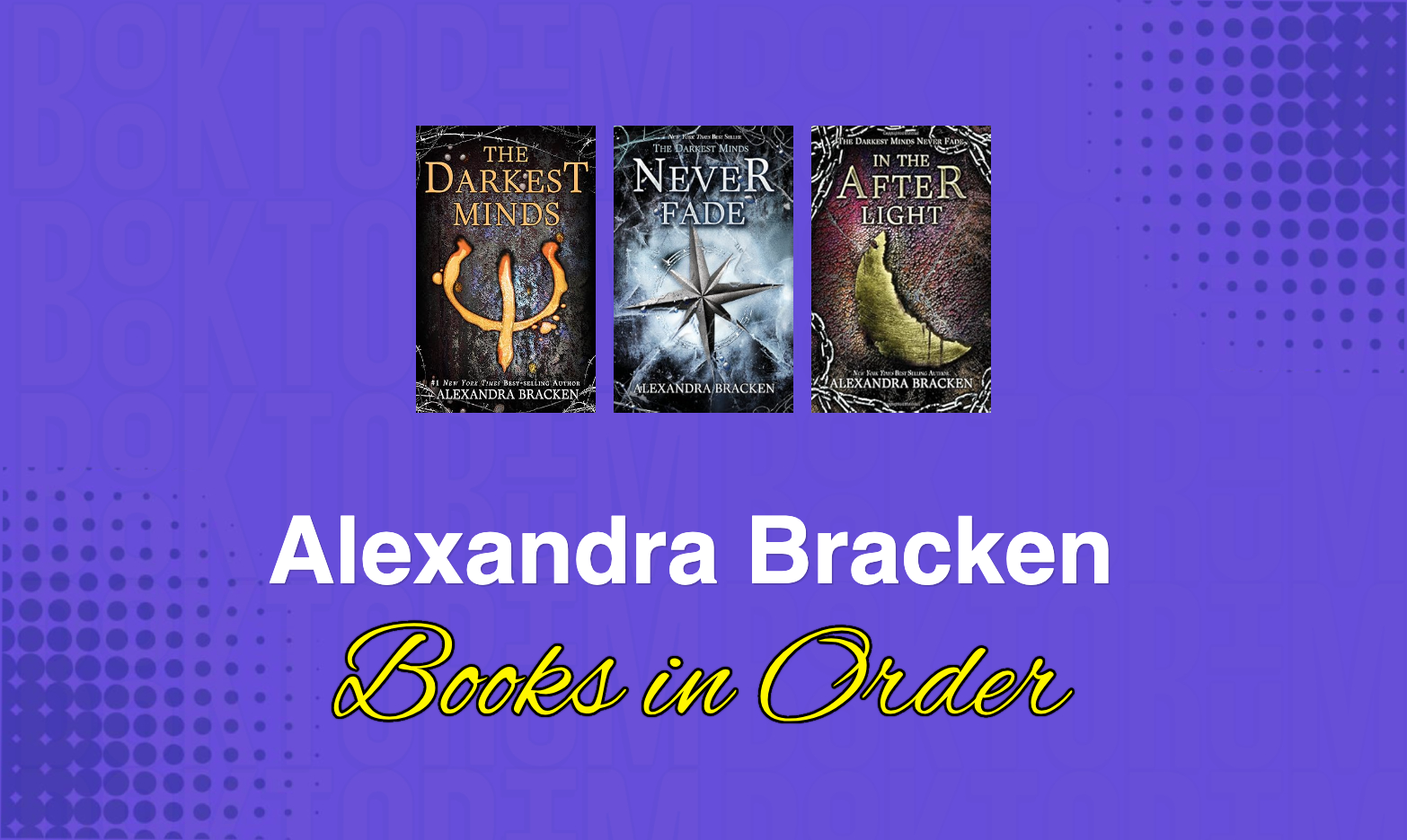 Alexandra Bracken Books in Order (The Ultimate Guide)