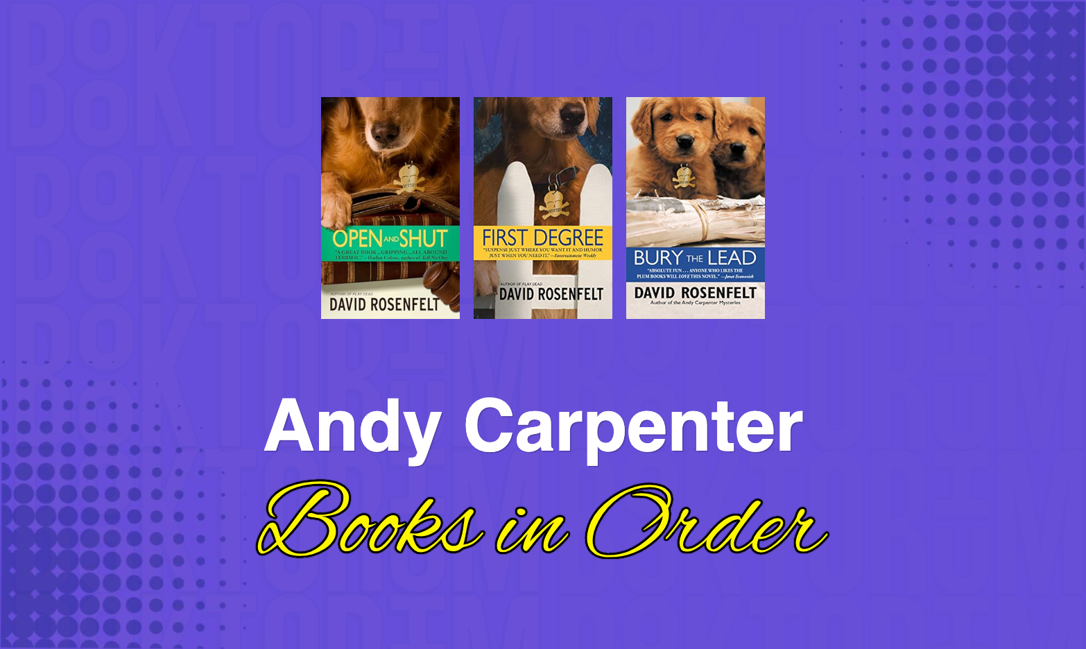 Andy Carpenter Books in Order (The Ultimate Guide)