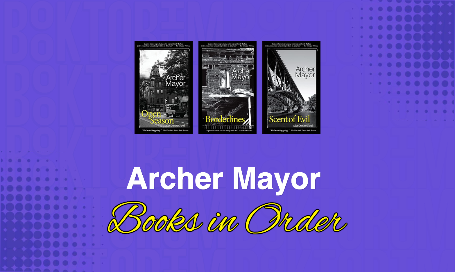 Archer Mayor Books in Order (The Ultimate Guide)