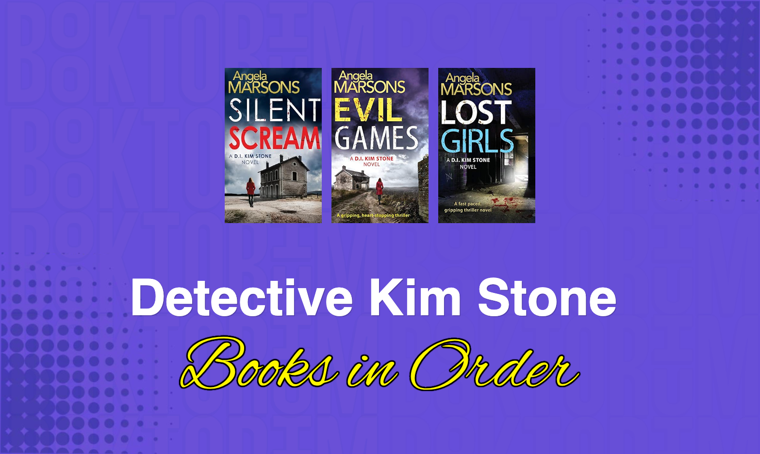 Detective Kim Stone Books in Order (Publication and Chronological Order)