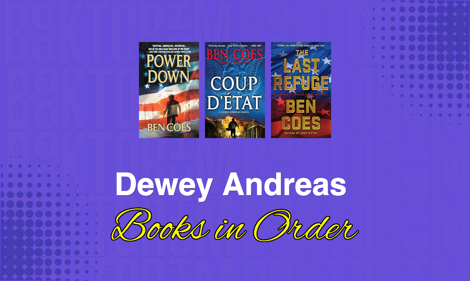 Dewey Andreas Books in Order (The Ultimate Guide)