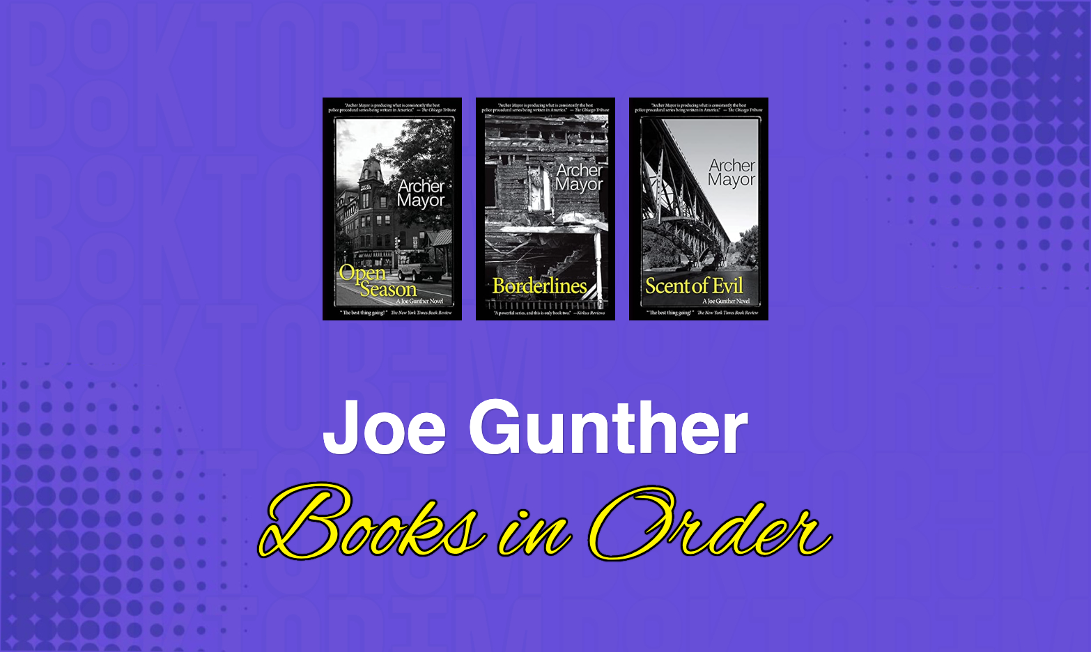 Joe Gunther Books in Order (The Ultimate Guide)