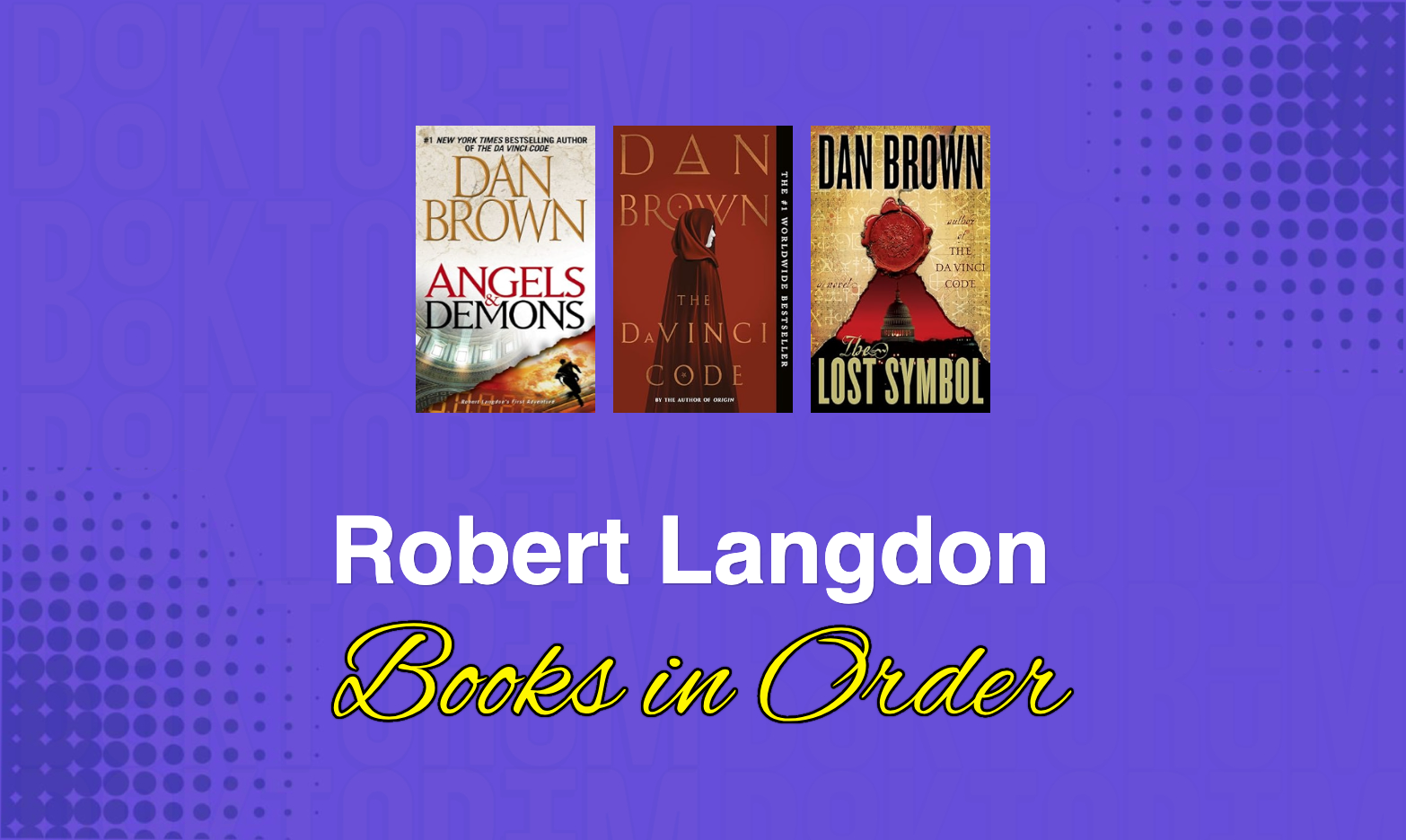 Robert Langdon Books in Order
