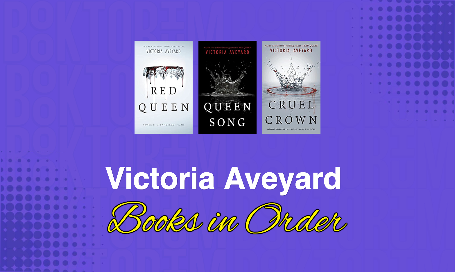 Victoria Aveyard Books in Order