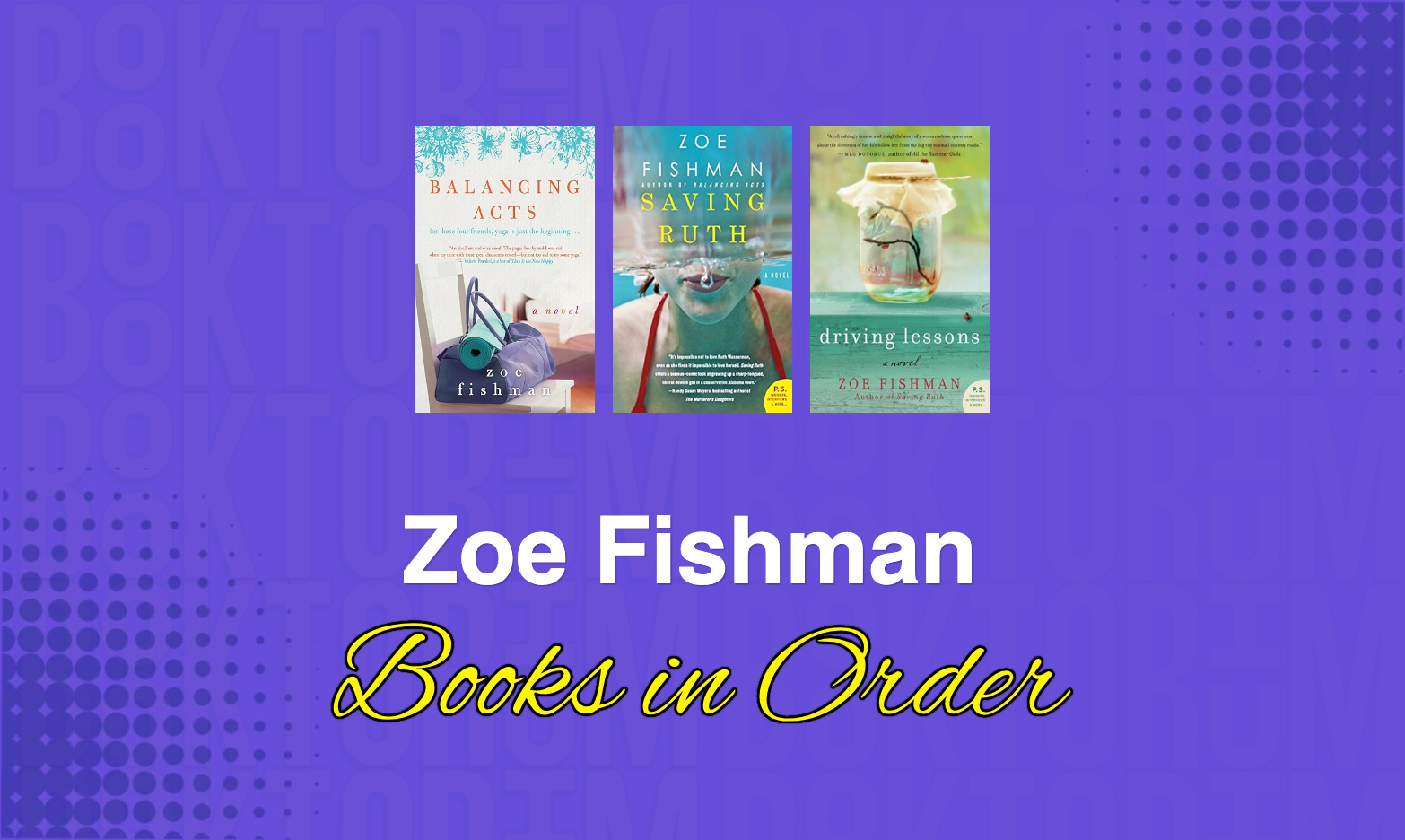 Zoe Fishman Books in Order (The Ultimate Guide)