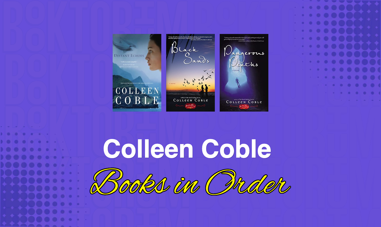 Colleen Coble Books in Order