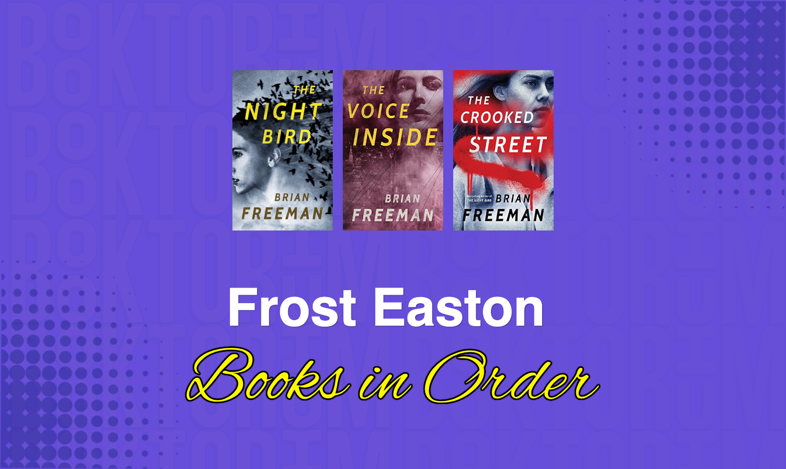 Frost Easton Books in Order