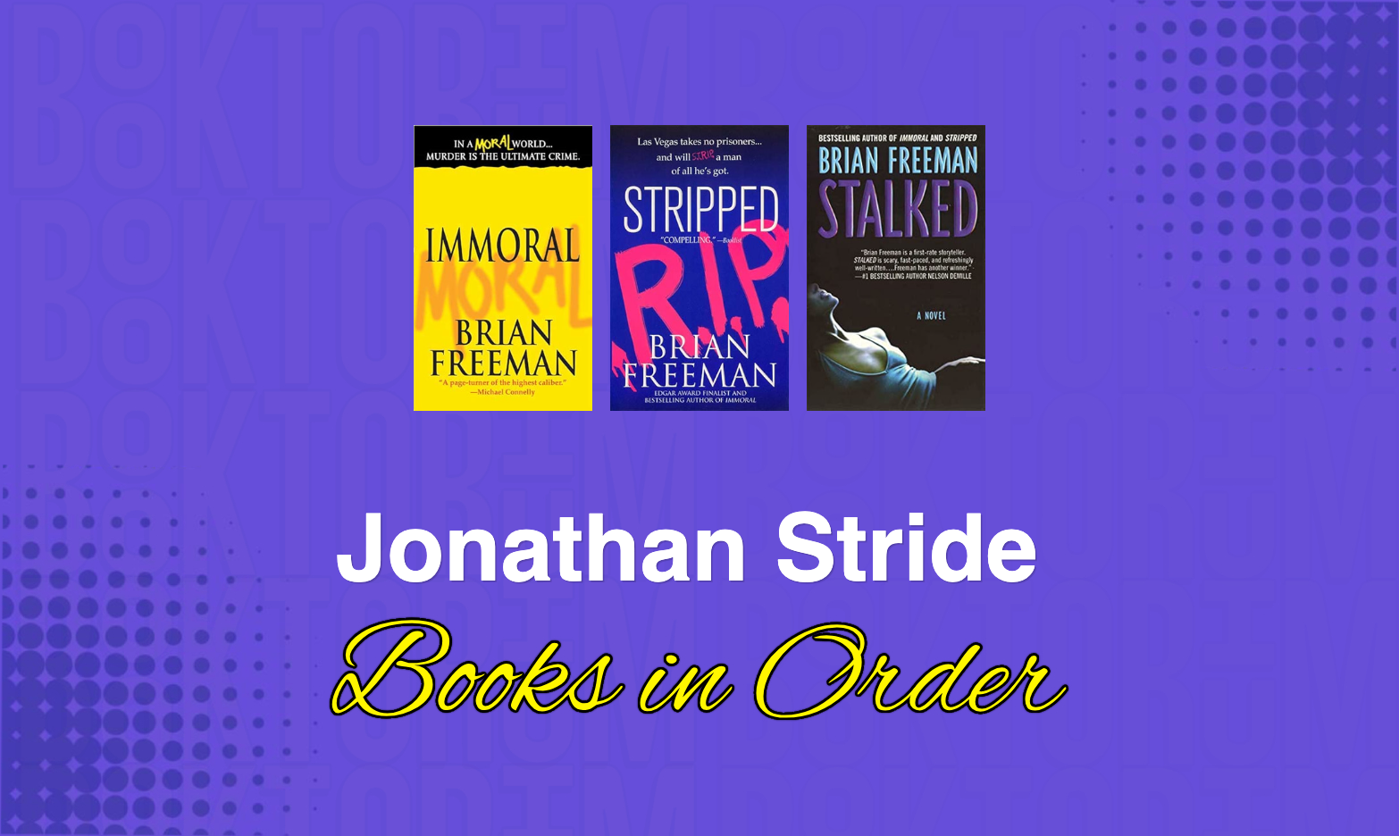 Jonathan Stride Books in Order