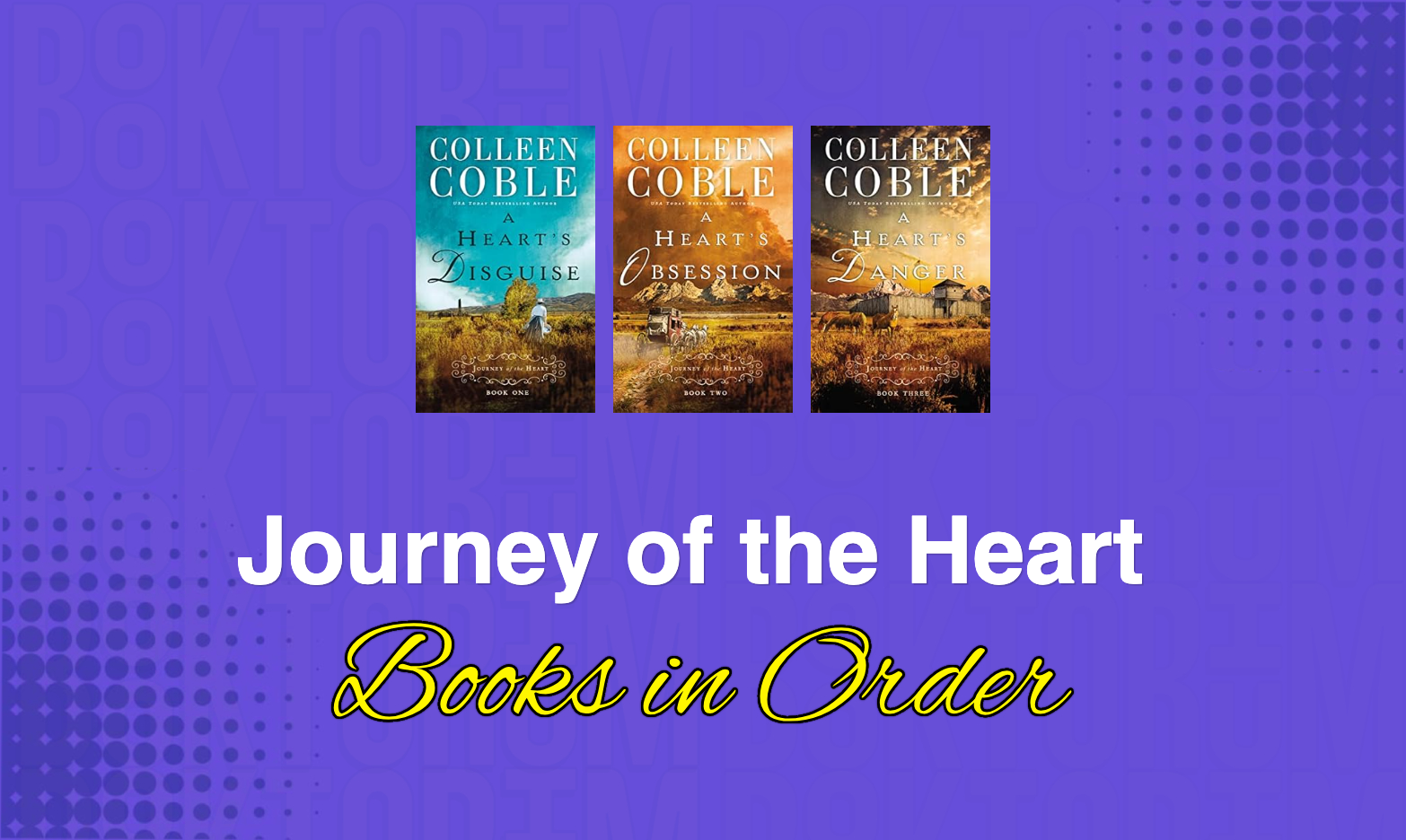 Journey of the Heart Books in Order