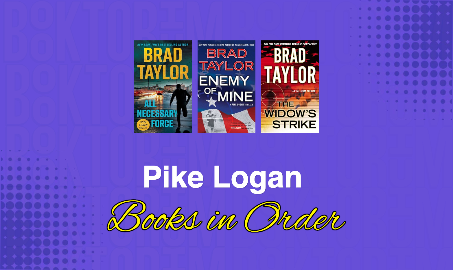 Pike Logan Books in Order