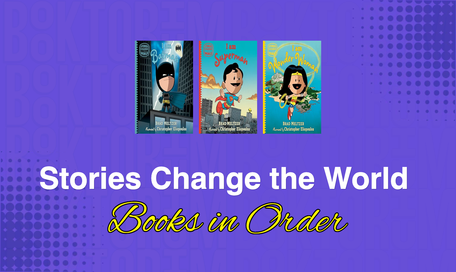 Stories Change the World Books in Order