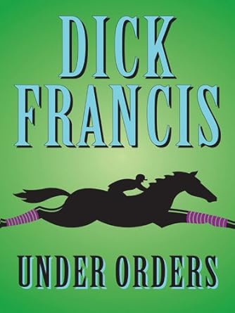 Dick Francis Books in Order