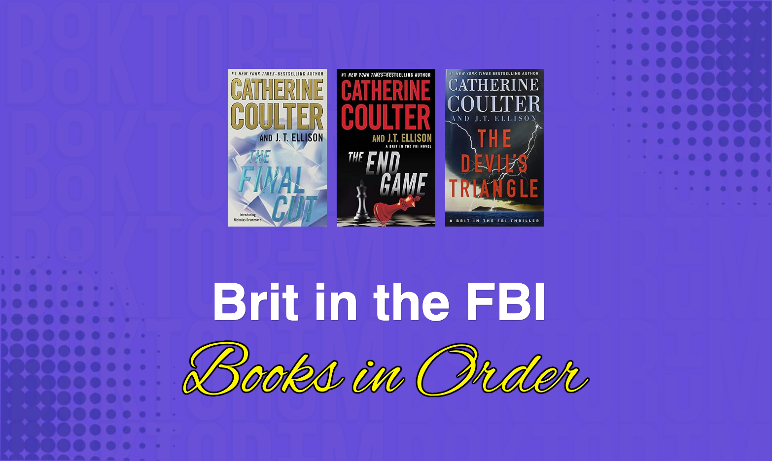 Brit in the FBI Books in Order