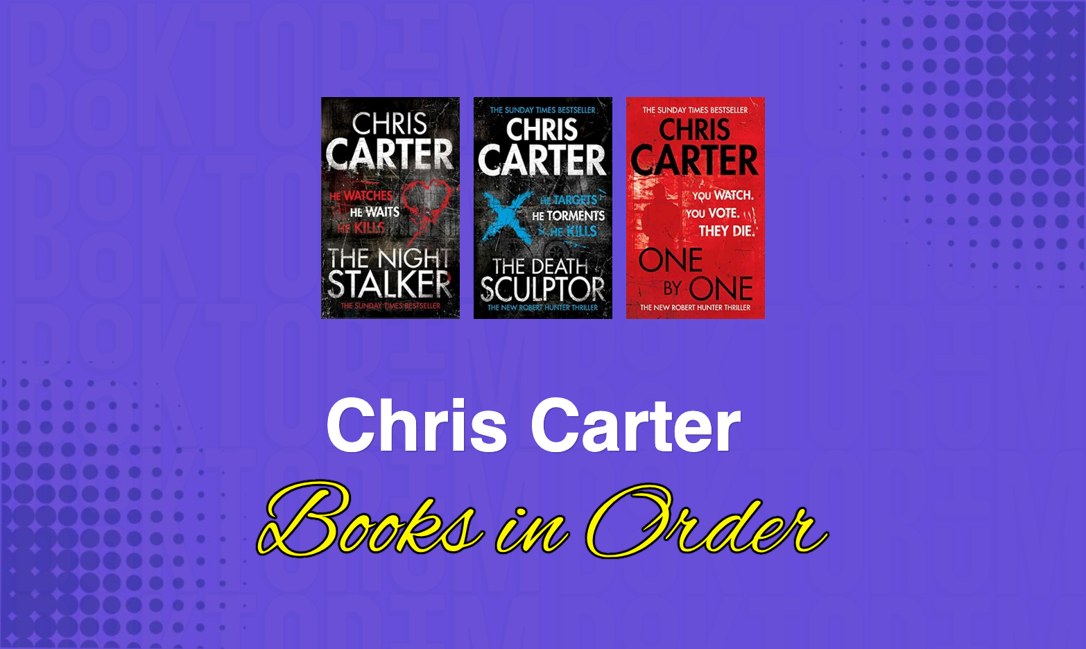 Chris Carter Books in Order