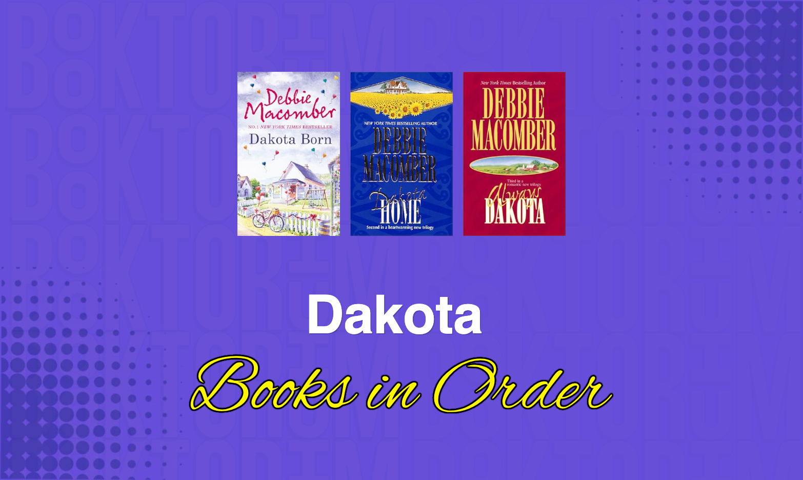 Dakota Books in Order