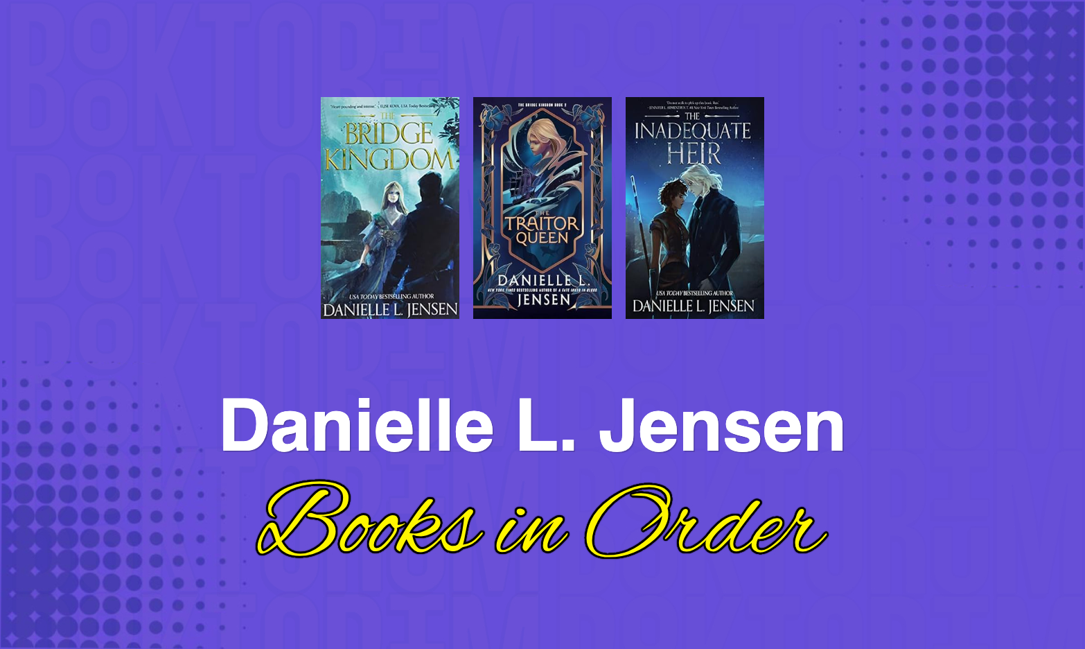 Danielle L. Jensen Books in Order