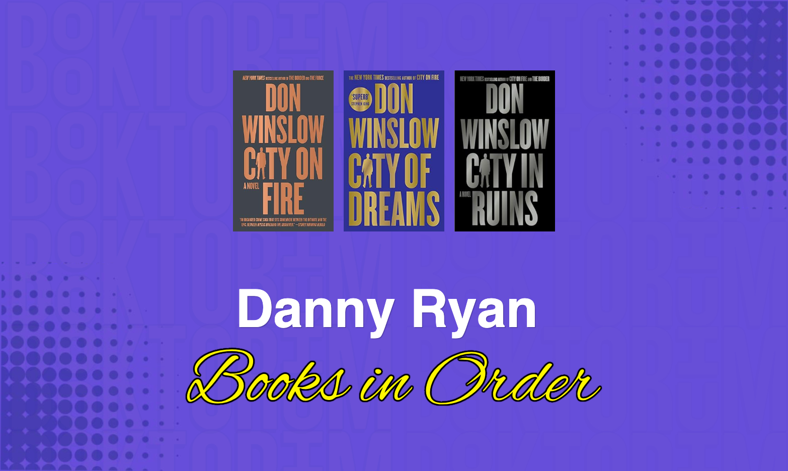 Danny Ryan Books in Order