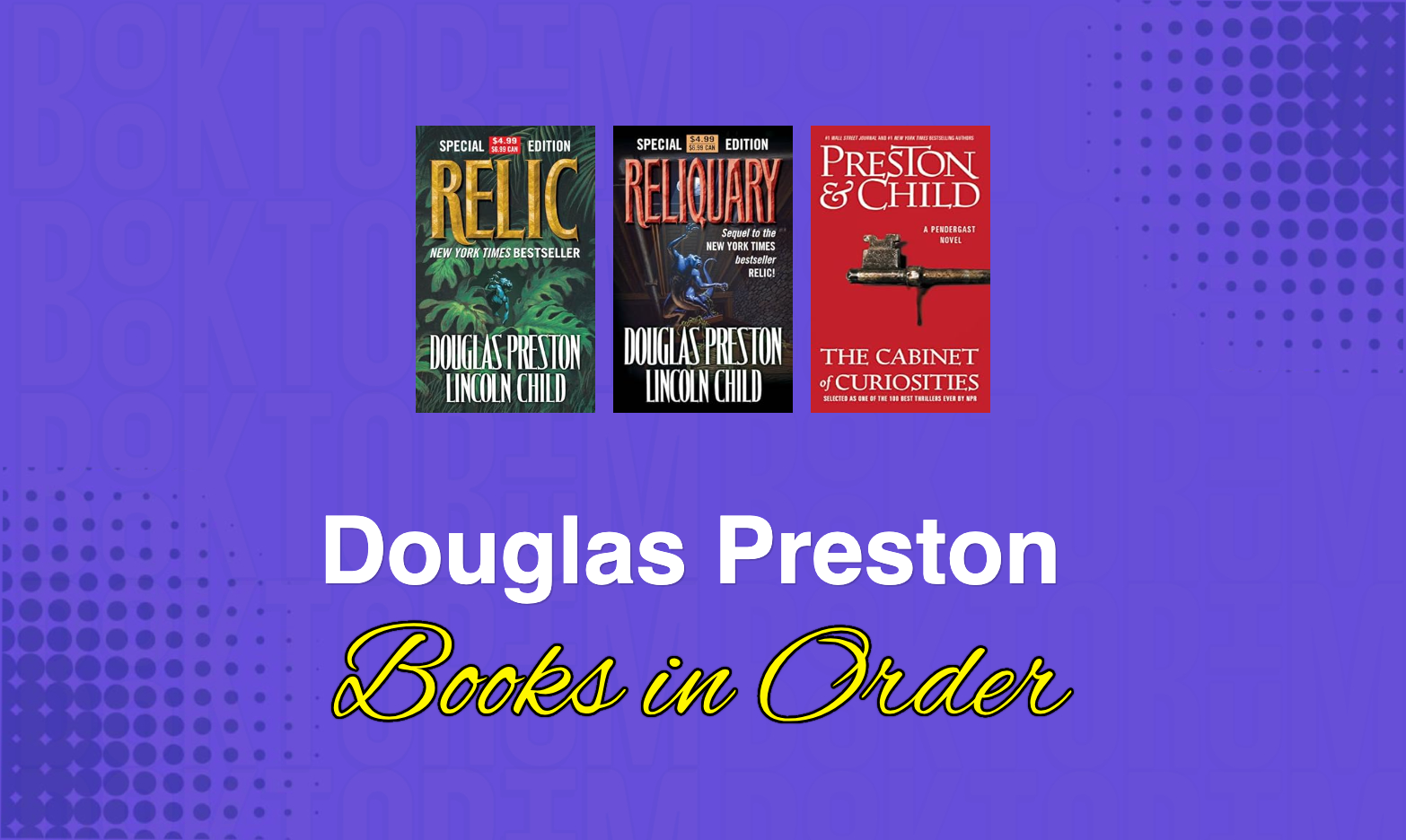 Douglas Preston Books in Order