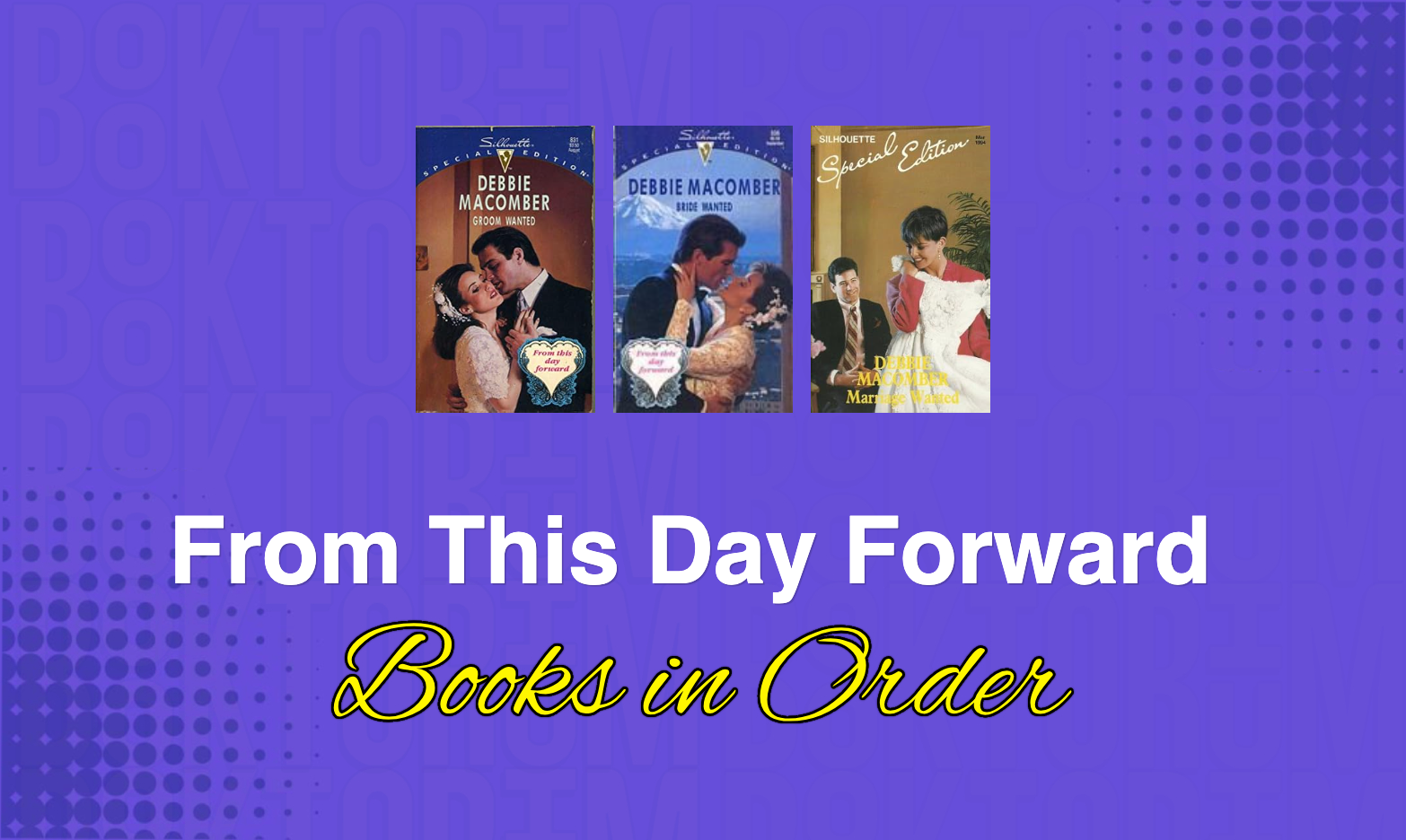 From This Day Forward Books in Order