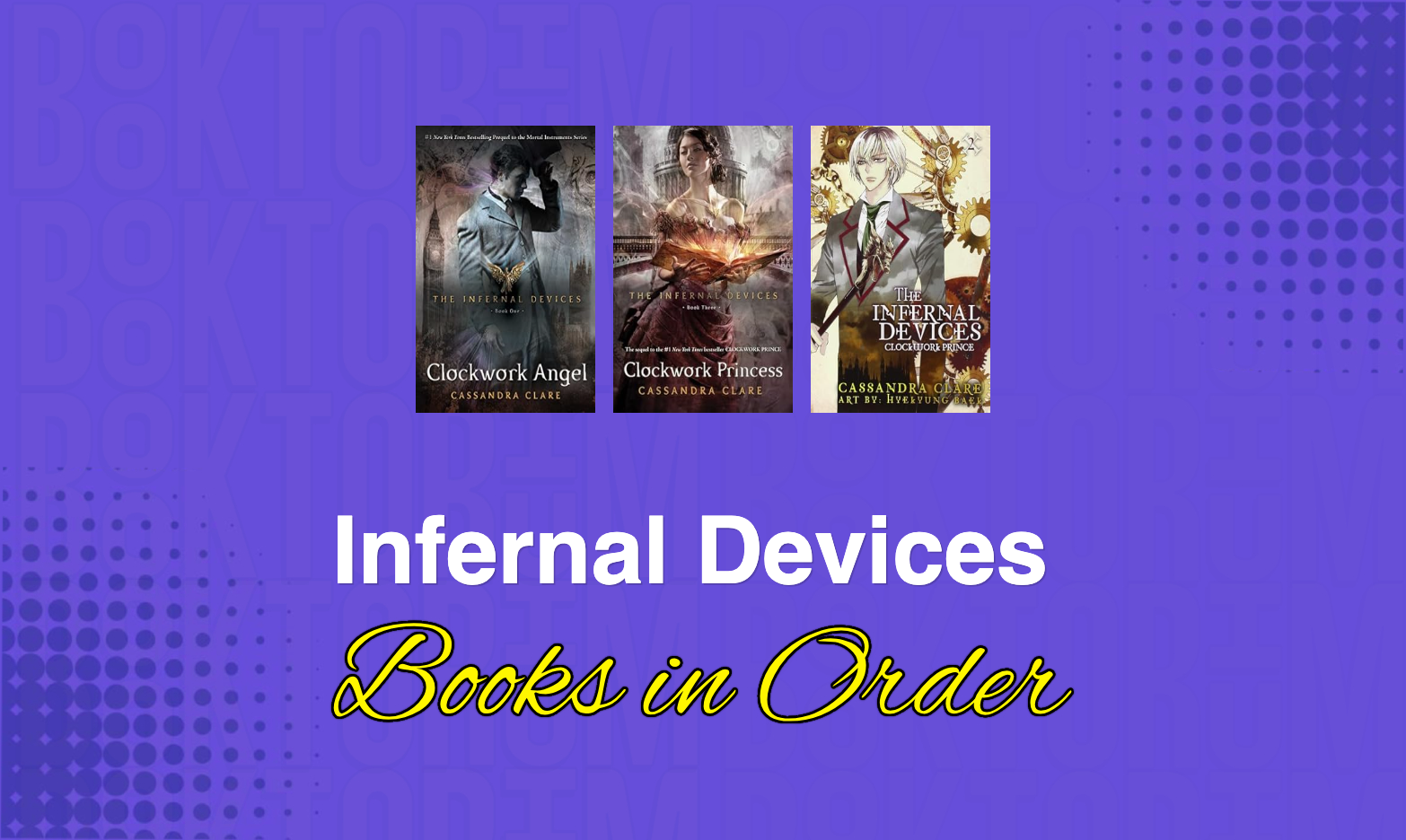 Infernal Devices Books in Order