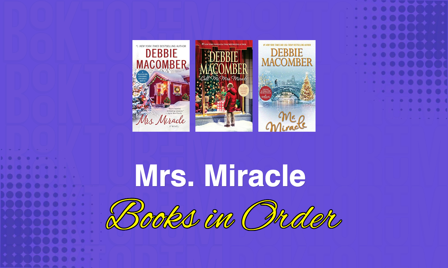 Mrs. Miracle Books in Order