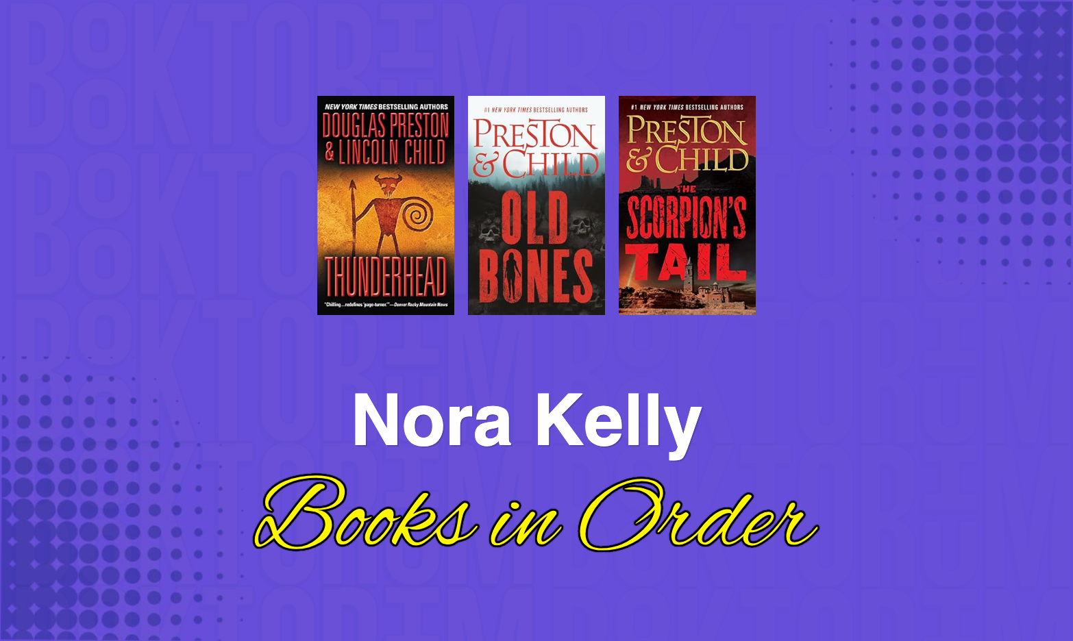 Nora Kelly Books in Order