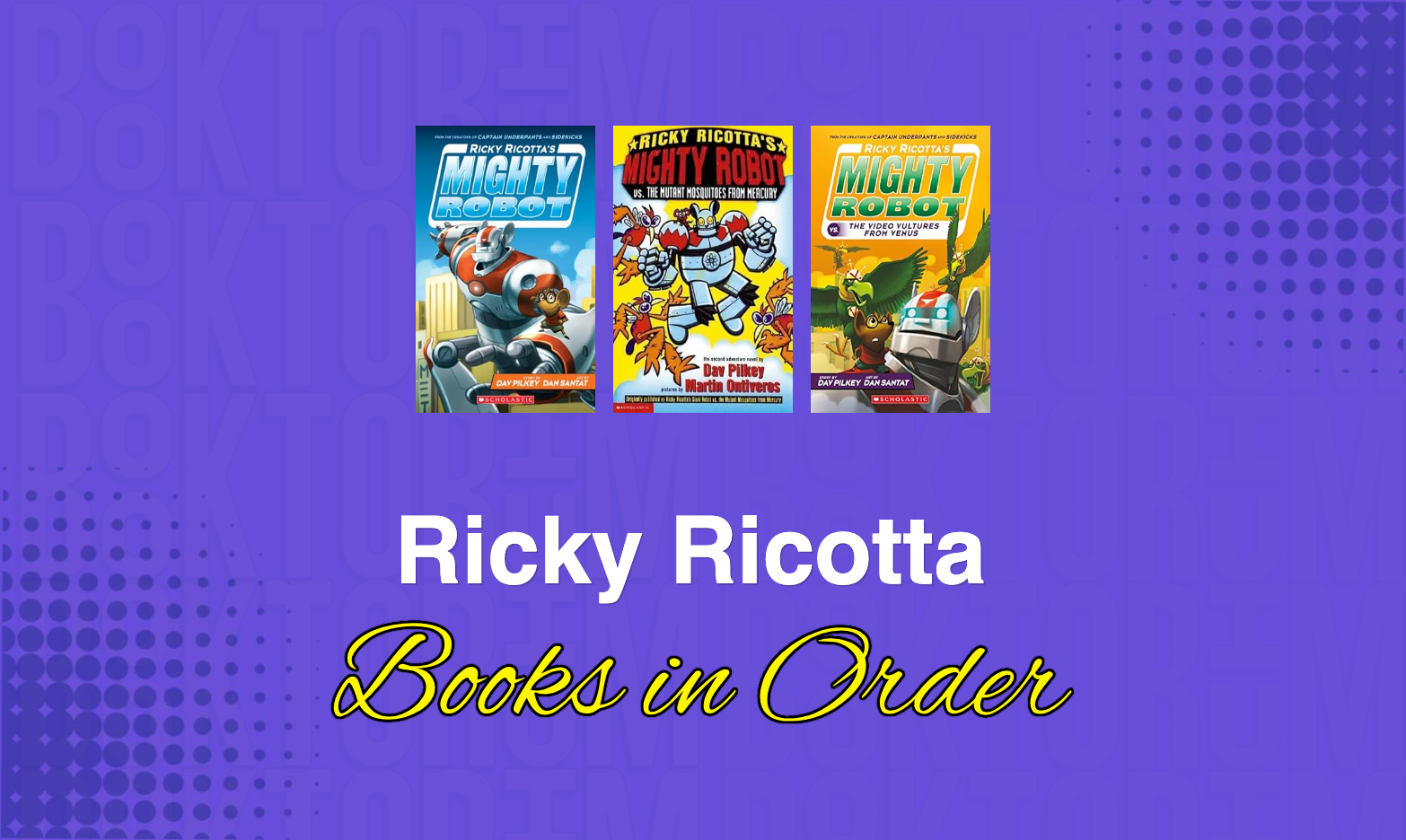 Ricky Ricotta Books in Order