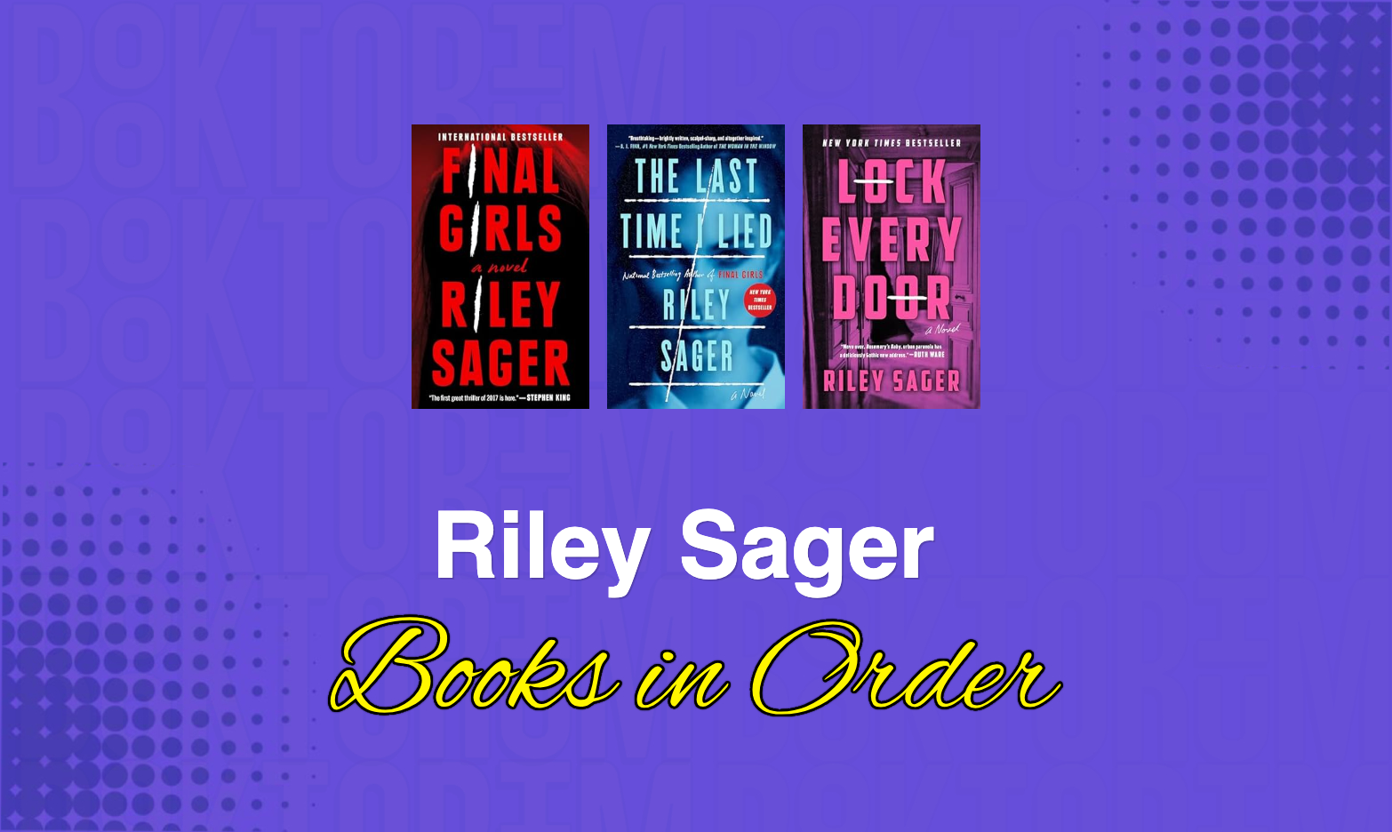 Riley Sager Books in Order