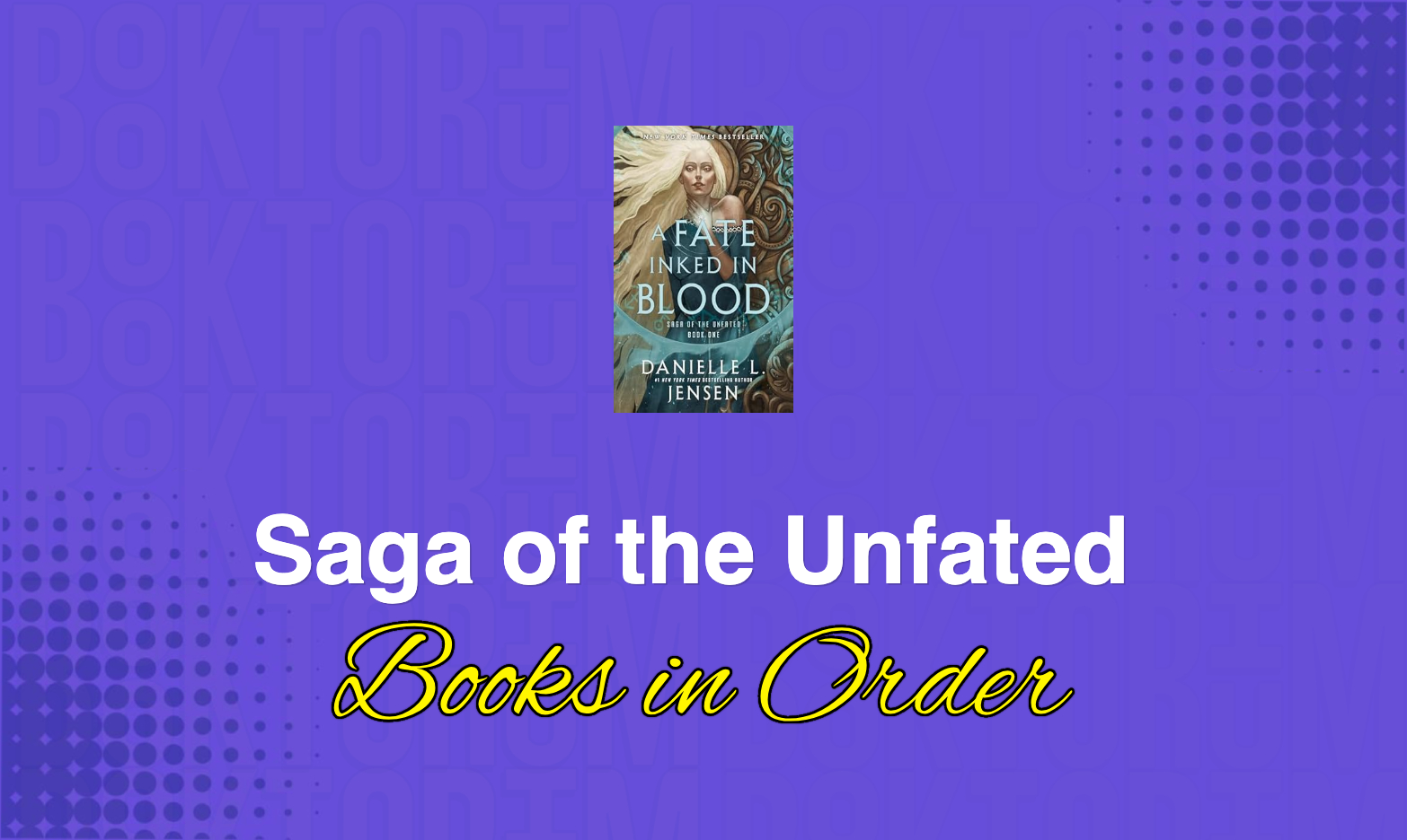 Saga of the Unfated Books in Order
