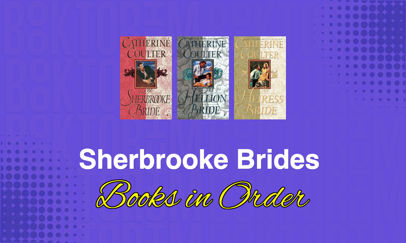 Sherbrooke Brides Books in Order