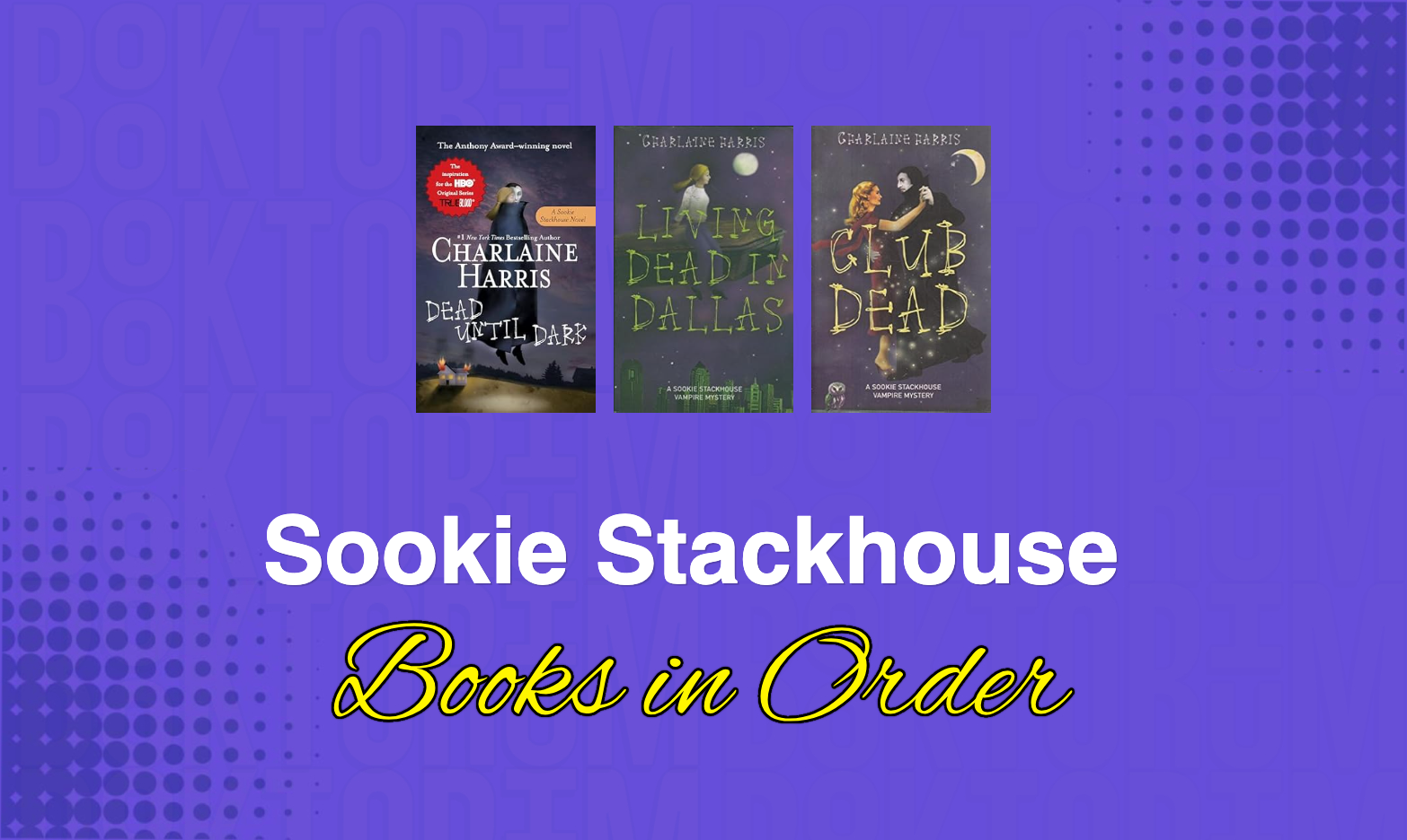 Sookie Stackhouse Books in Order