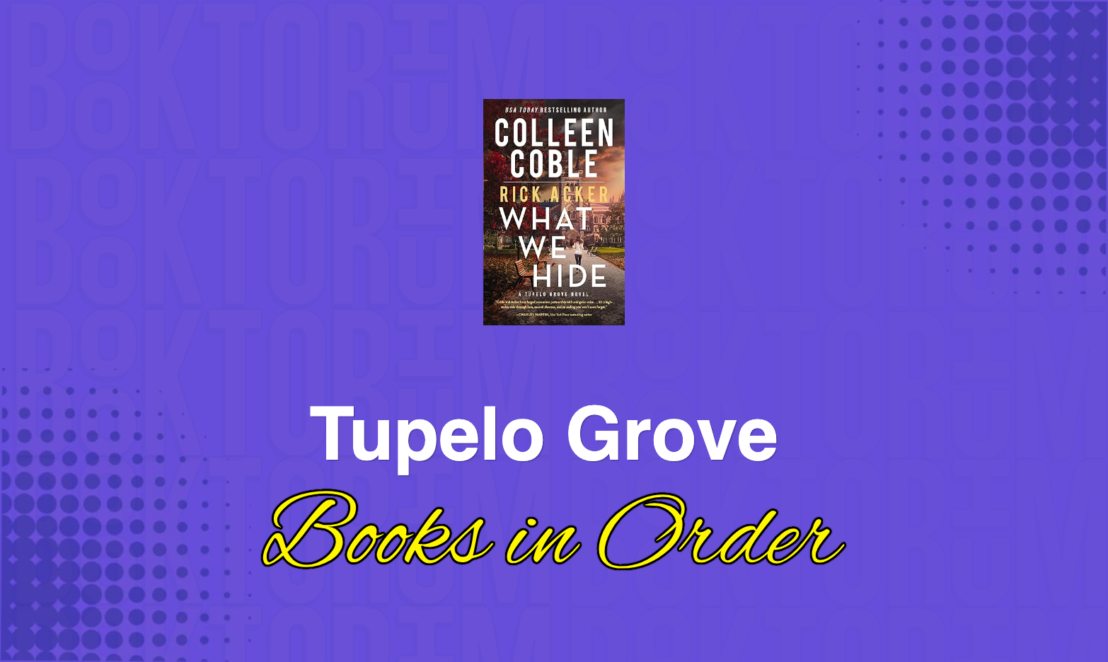 Tupelo Grove Books in Order