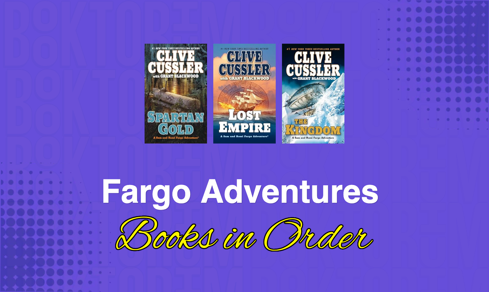 Fargo Adventures Books in Order