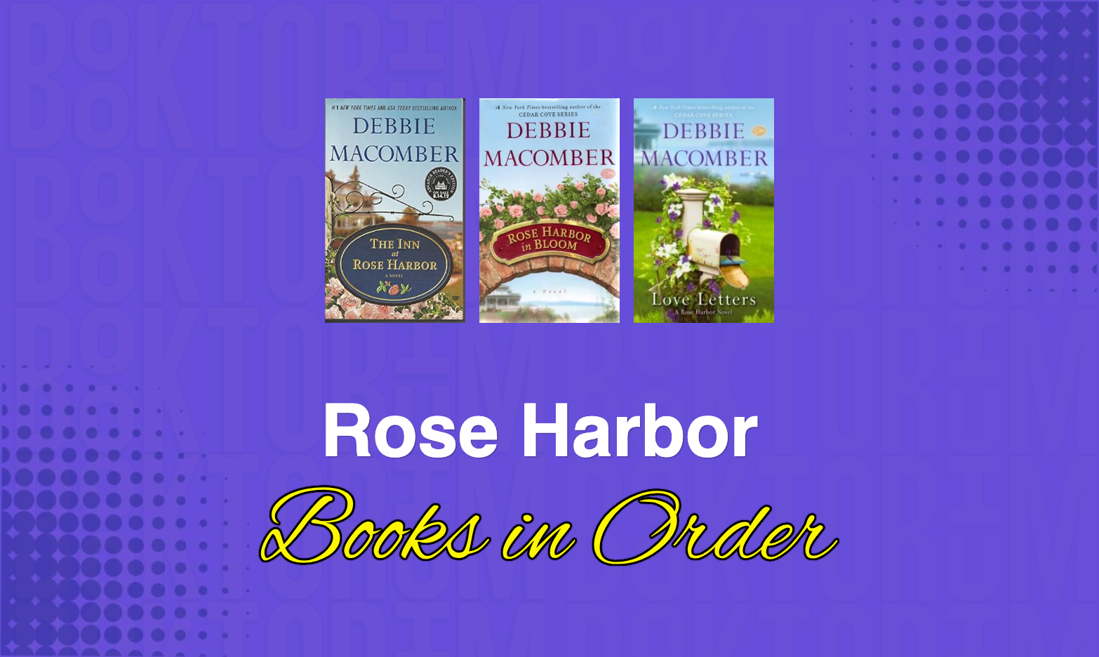Rose Harbor Books in Order