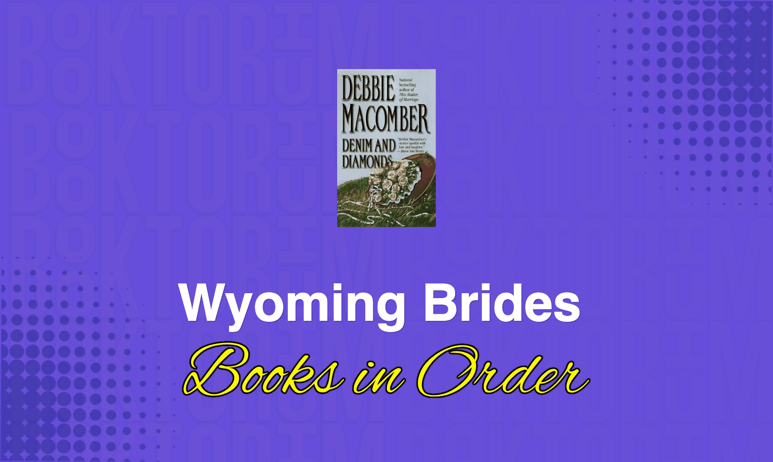 Wyoming Brides Books in Order