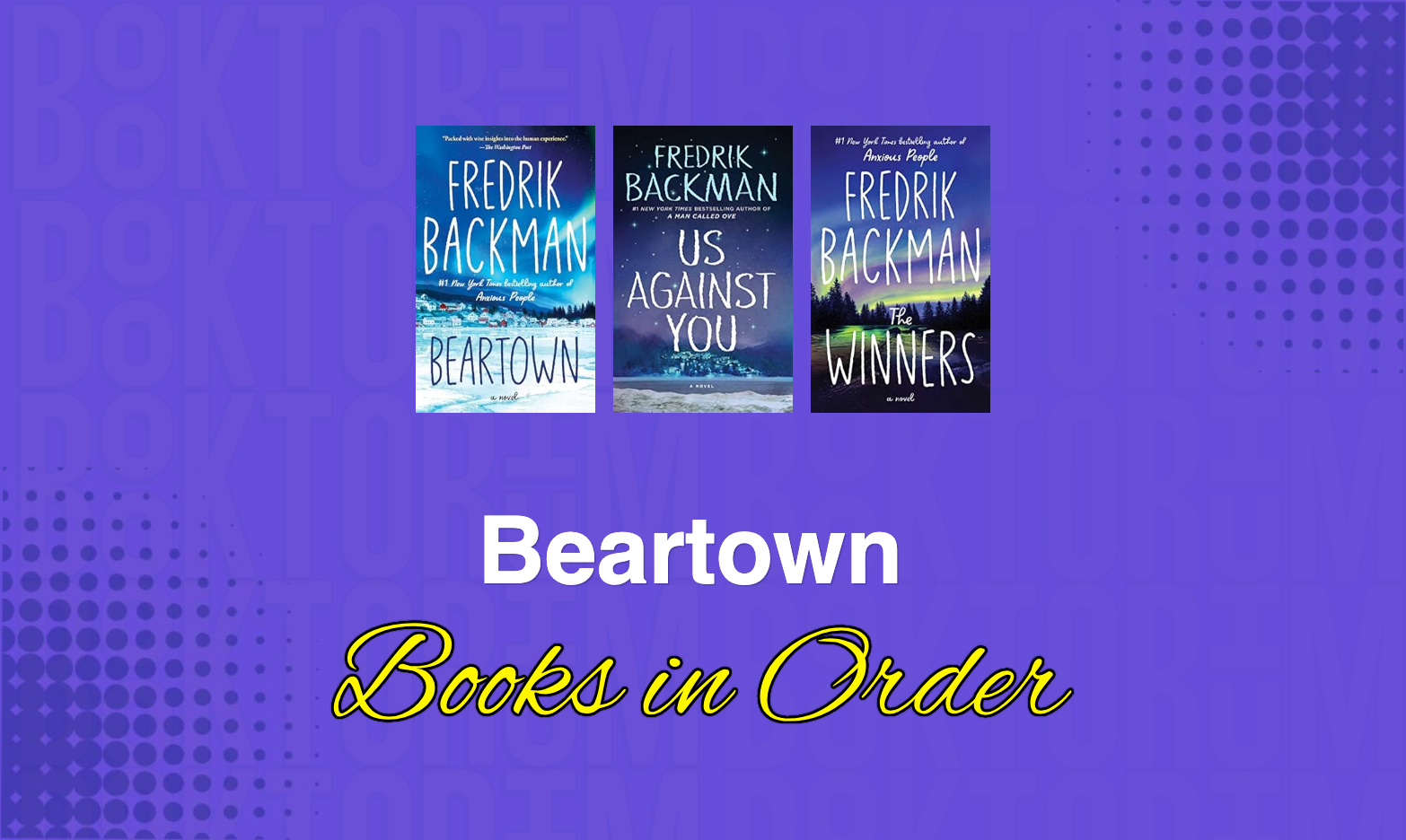 Beartown Books in Order