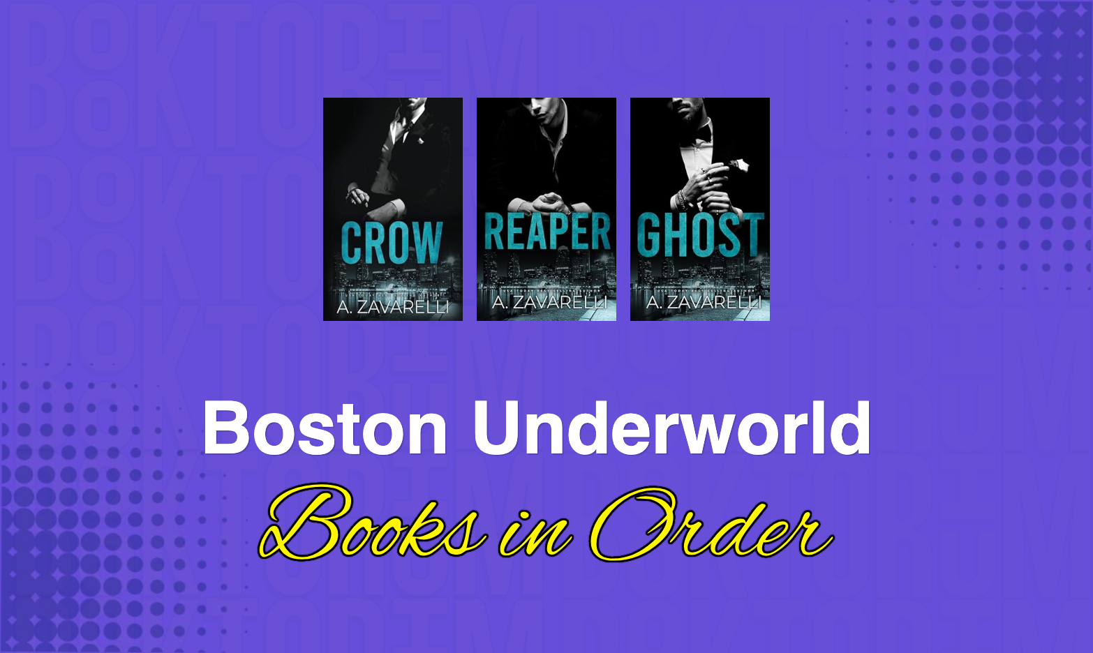 Boston Underworld Books in Order