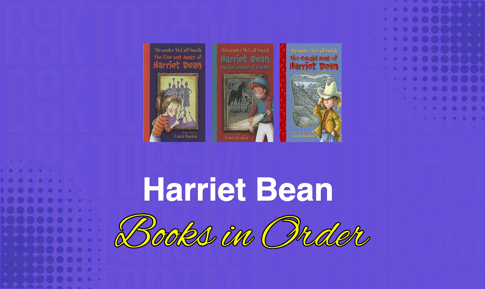 Harriet Bean Books in Order