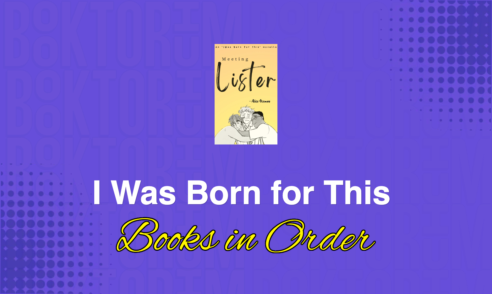 I Was Born for This Books in Order