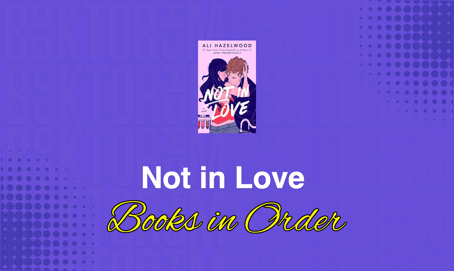 Not in Love Books in Order